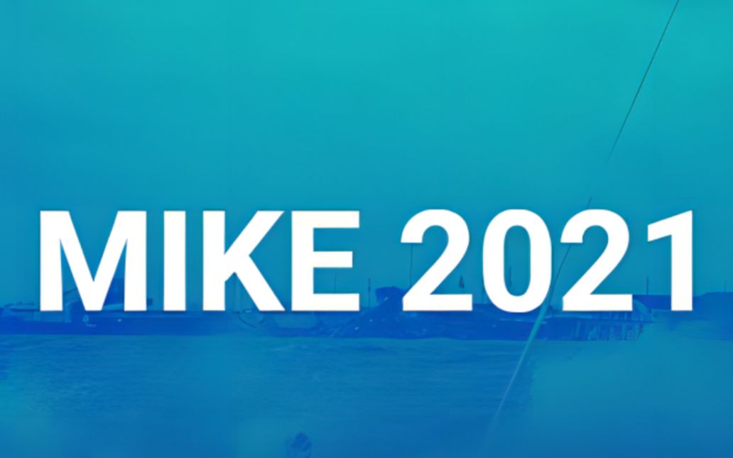 DHI Mike 21 最全最详细的入门教程_哔哩哔哩_bilibili