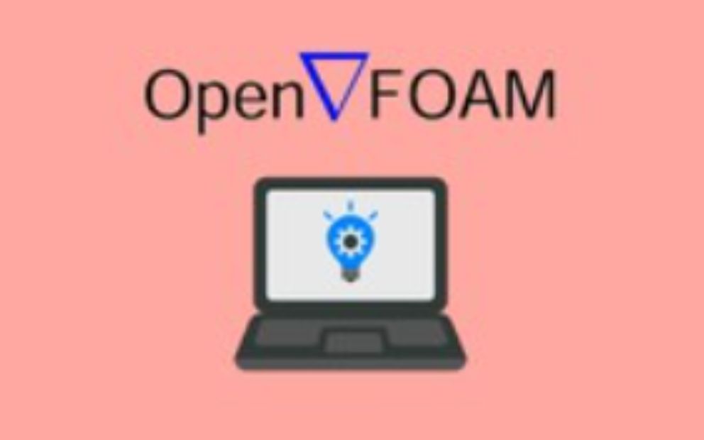 OpenFoam从入门到精通_哔哩哔哩_bilibili